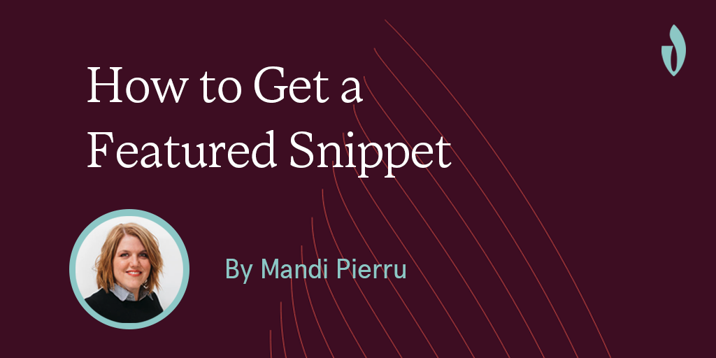 How To Optimize for Featured Snippets | SEO Snippets