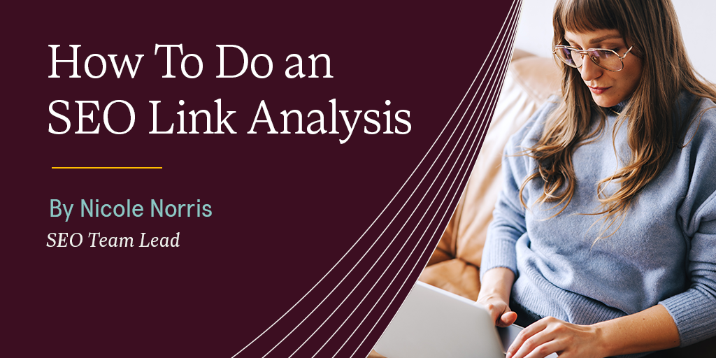 SEO Link Analysis: Backlinks Reporting for Off-Page SEO