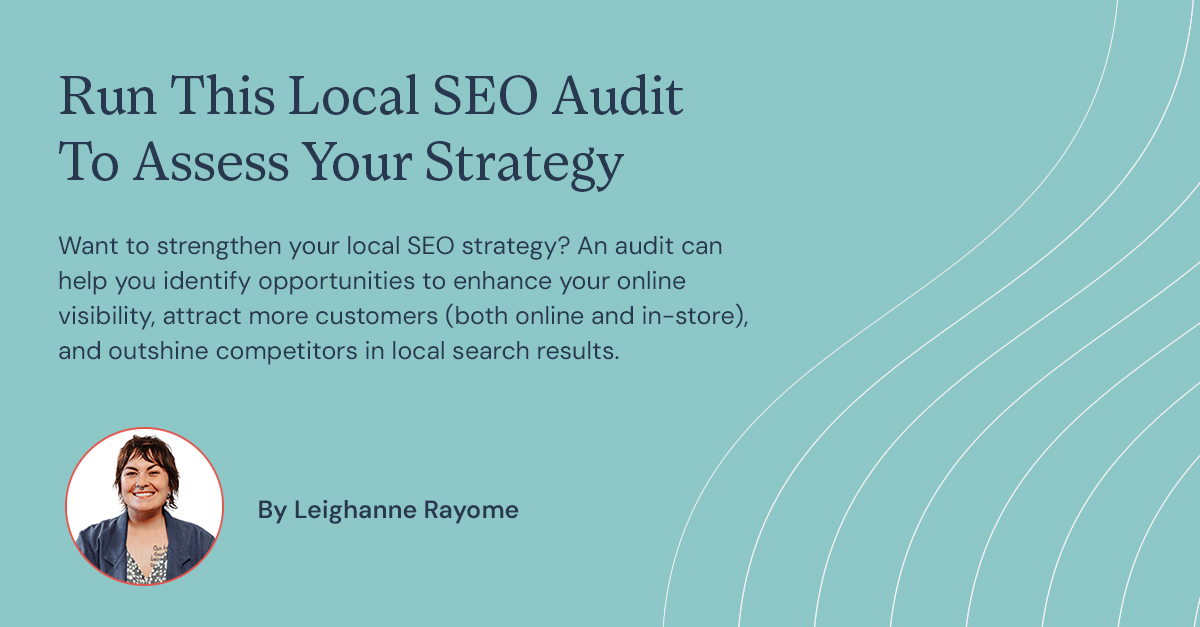 Local SEO Audit: Is Your Strategy Working?