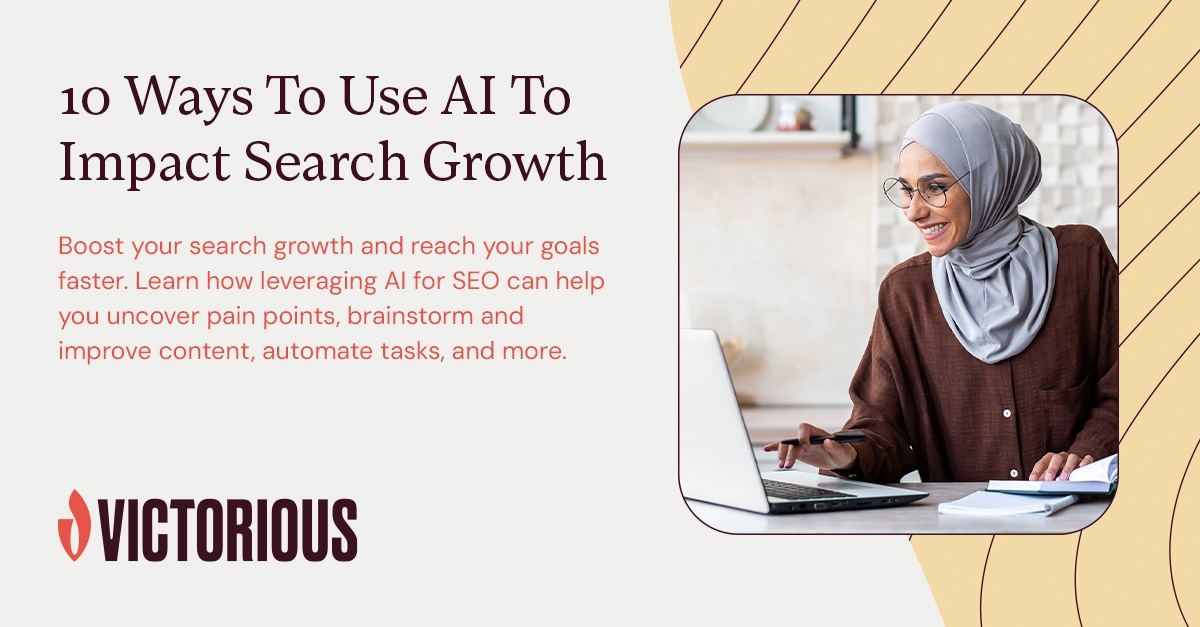 Use AI to Impact Search Growth: Here’s How